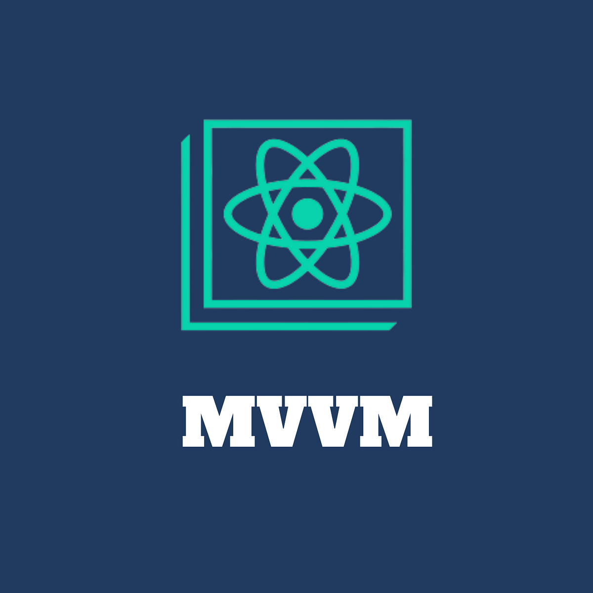 MVVM Pattern In React. In this tutorial, I will guide you on… | by M Ahmed Mushtaq | Medium