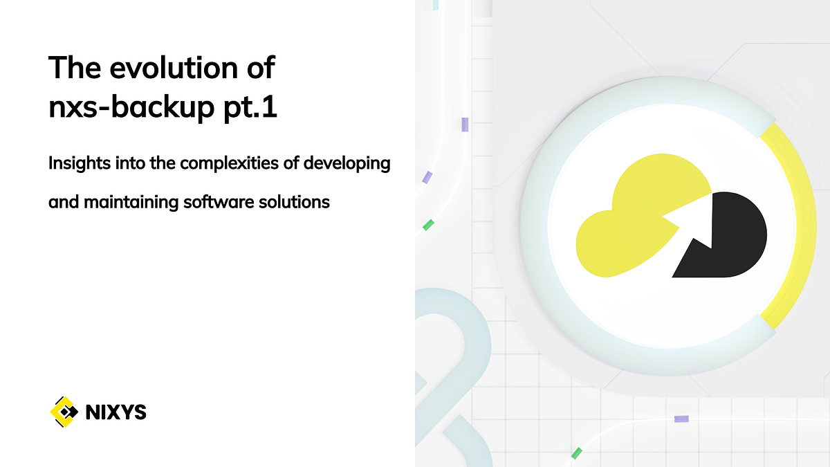 The evolution of nxs-backup a console tool for Linux operating systems | by Nixys | Medium