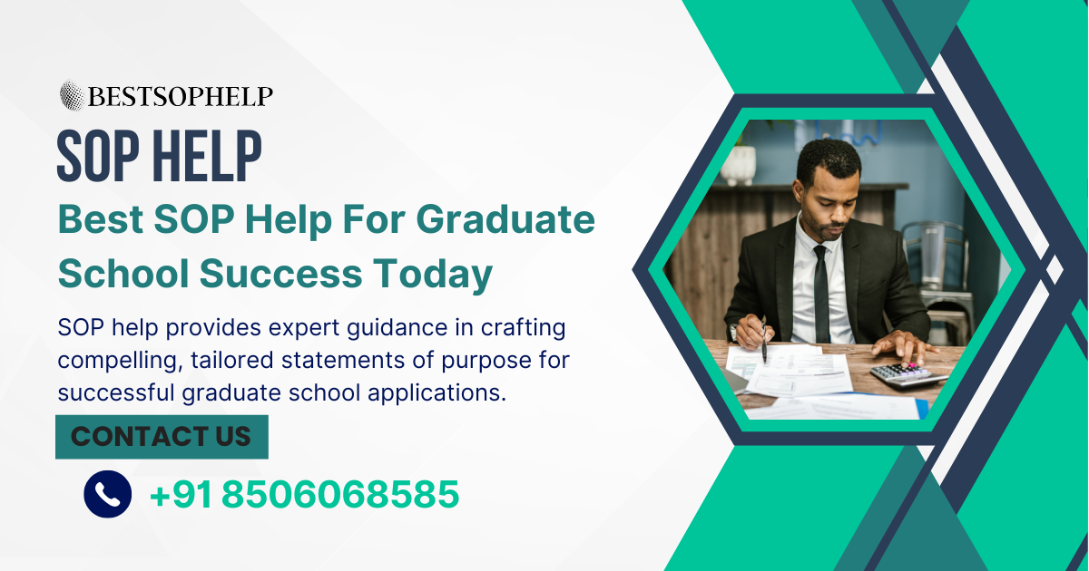 Best SOP Help For Graduate School Success Today | Medium