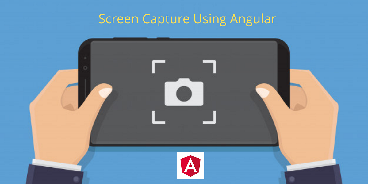 Screen Capture a Page Using Angular Ngx Capture | by Bharathiraja | JavaScript in Plain English