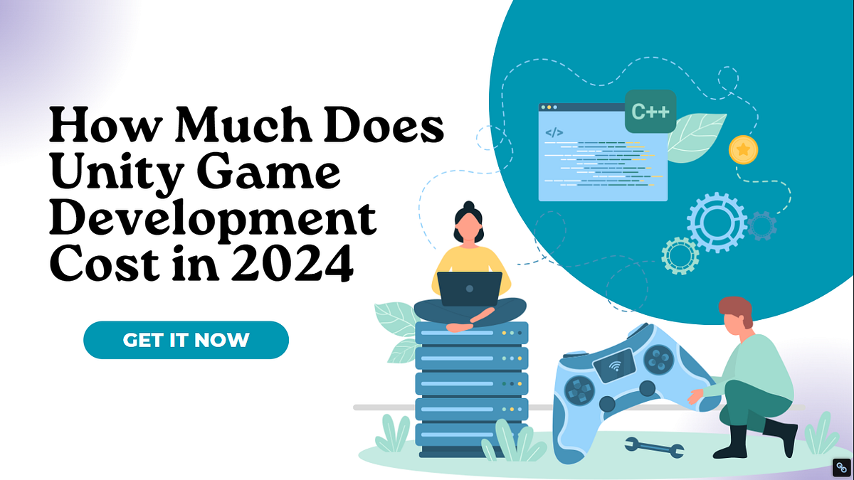 How Much Does Unity Game Development Cost in 2024 | by Q99 Studio | Medium