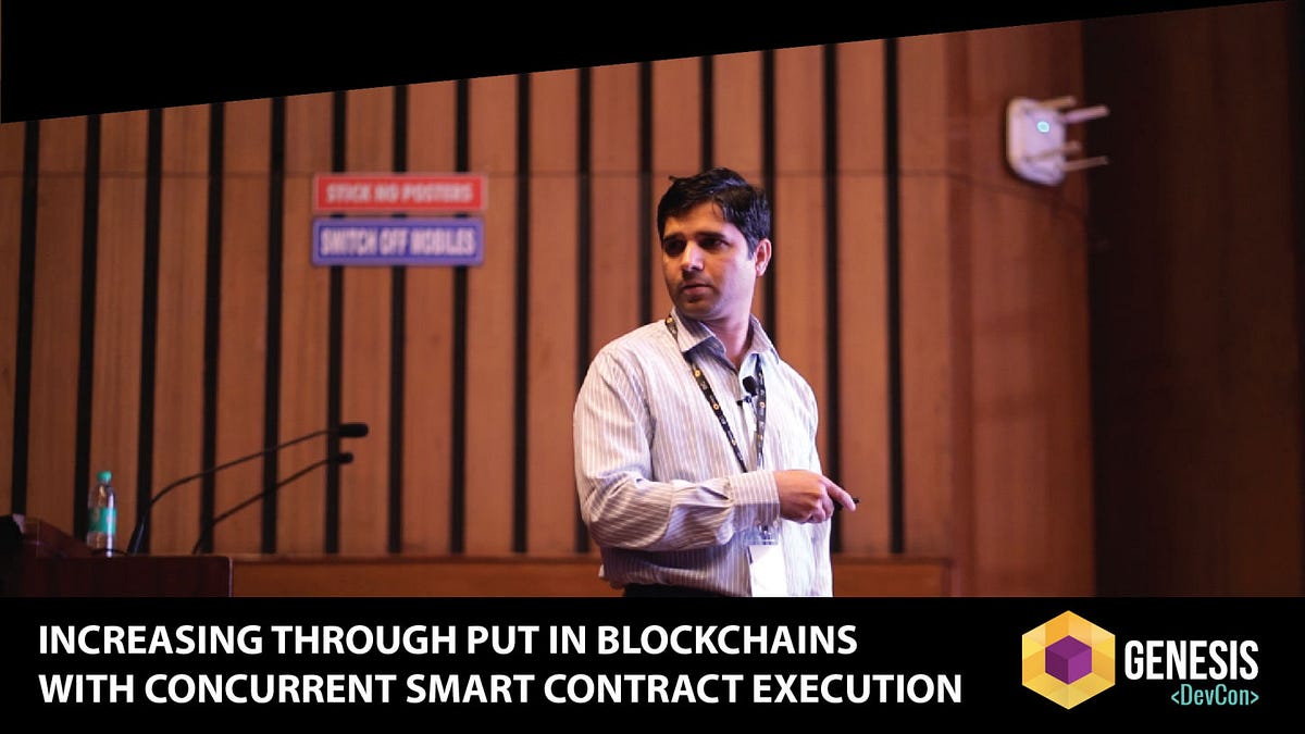 Building Frameworks For The Concurrent Execution Of Smart Contracts With Dr Satya Peri — Iit