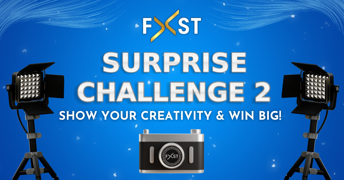 Get Ready for Surprise Challenge 2 — Show Your FXST Skills and Win Big ...