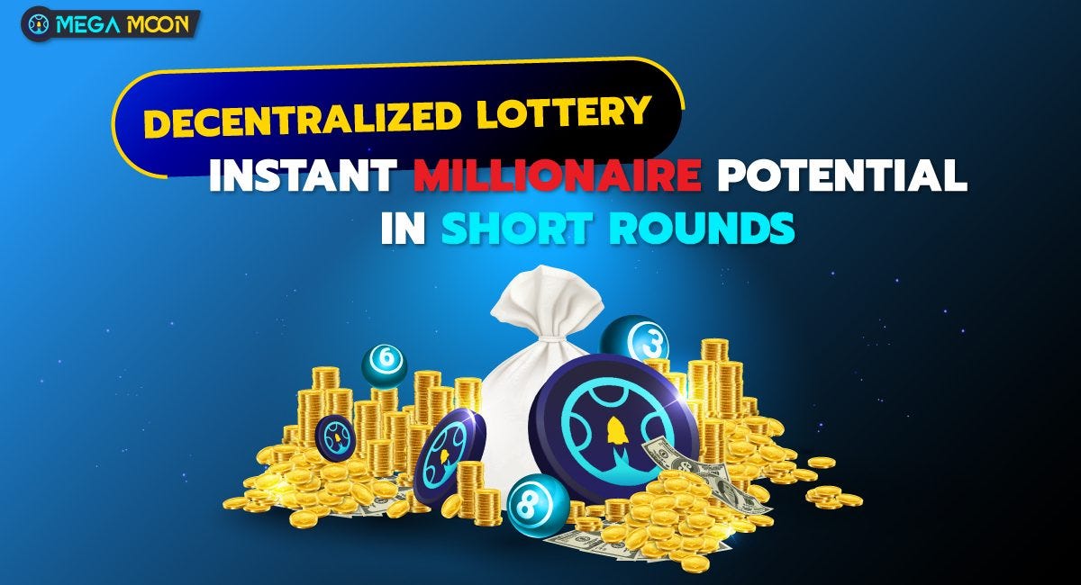 Decentralized Lottery: Instant Millionaire Potential in Short Rounds ...