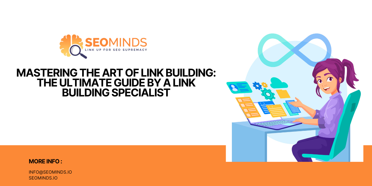 Mastering the Art of Link Building: The Ultimate Guide by a Link ...