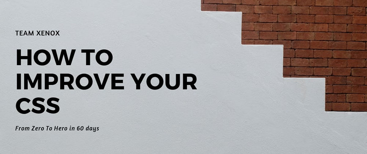 The only way to improve your CSS game👩🏾‍🎨 | by Sarthak Sharma | The ...