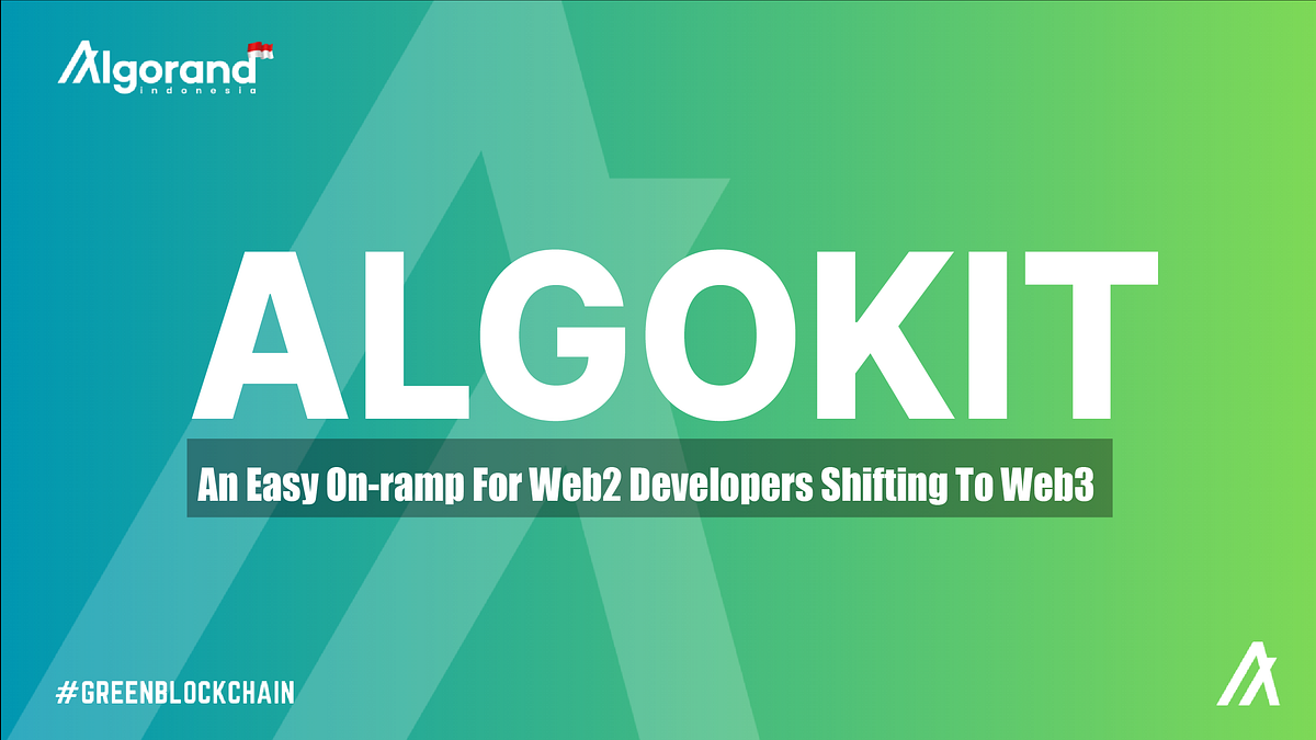 Algokit: Solusi Menyeluruh Untuk Bisnis Dan Aplikasi Berbasis Blockchain | by Algorand Indonesia ...