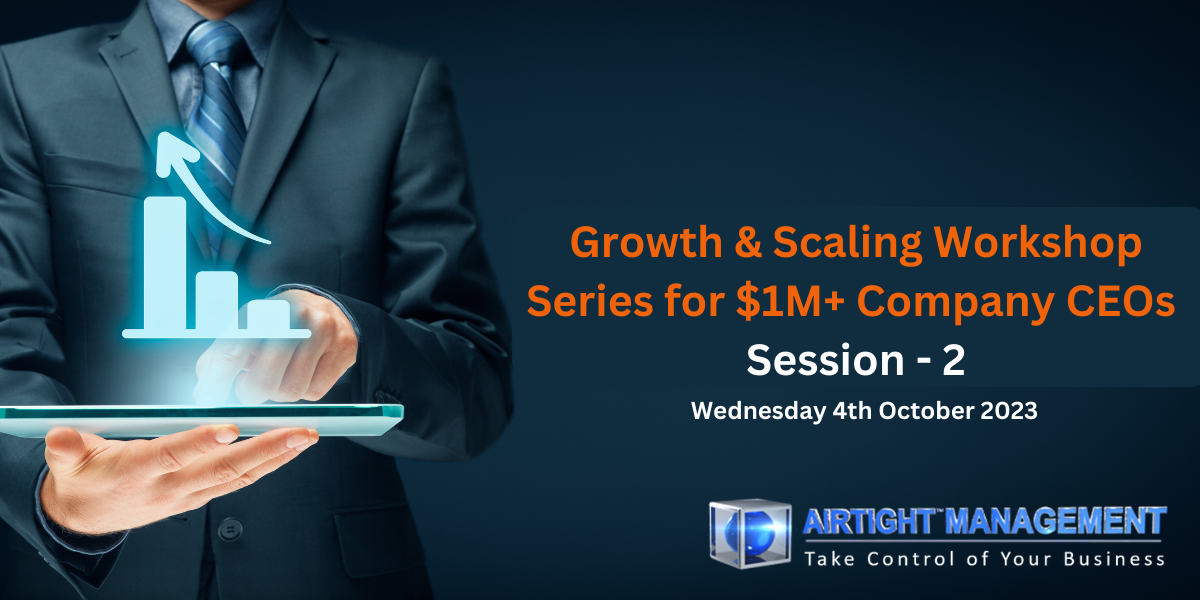 Growth & Scaling Workshop Series for $1M+ Company CEOs — Session-2 | by Bob Norton | Medium