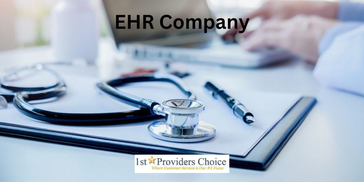 How to Choose the Right EHR Company for Your Healthcare Practice | by ...