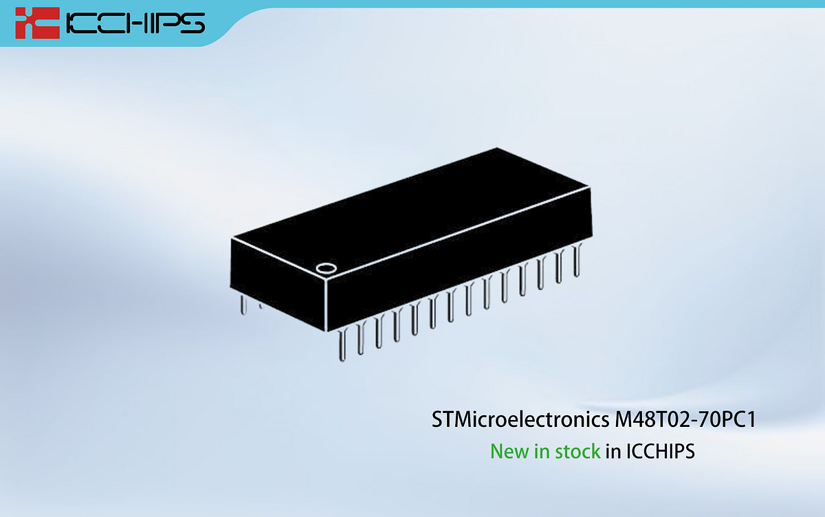 Do you know STMicroelectronics M48T02–70PC1? - ICCHIPS - Medium