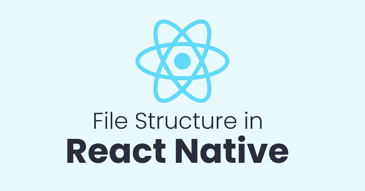📂 Best File Structure for Scalable React Native Apps 🚀 | by Itspranav_developer | Medium
