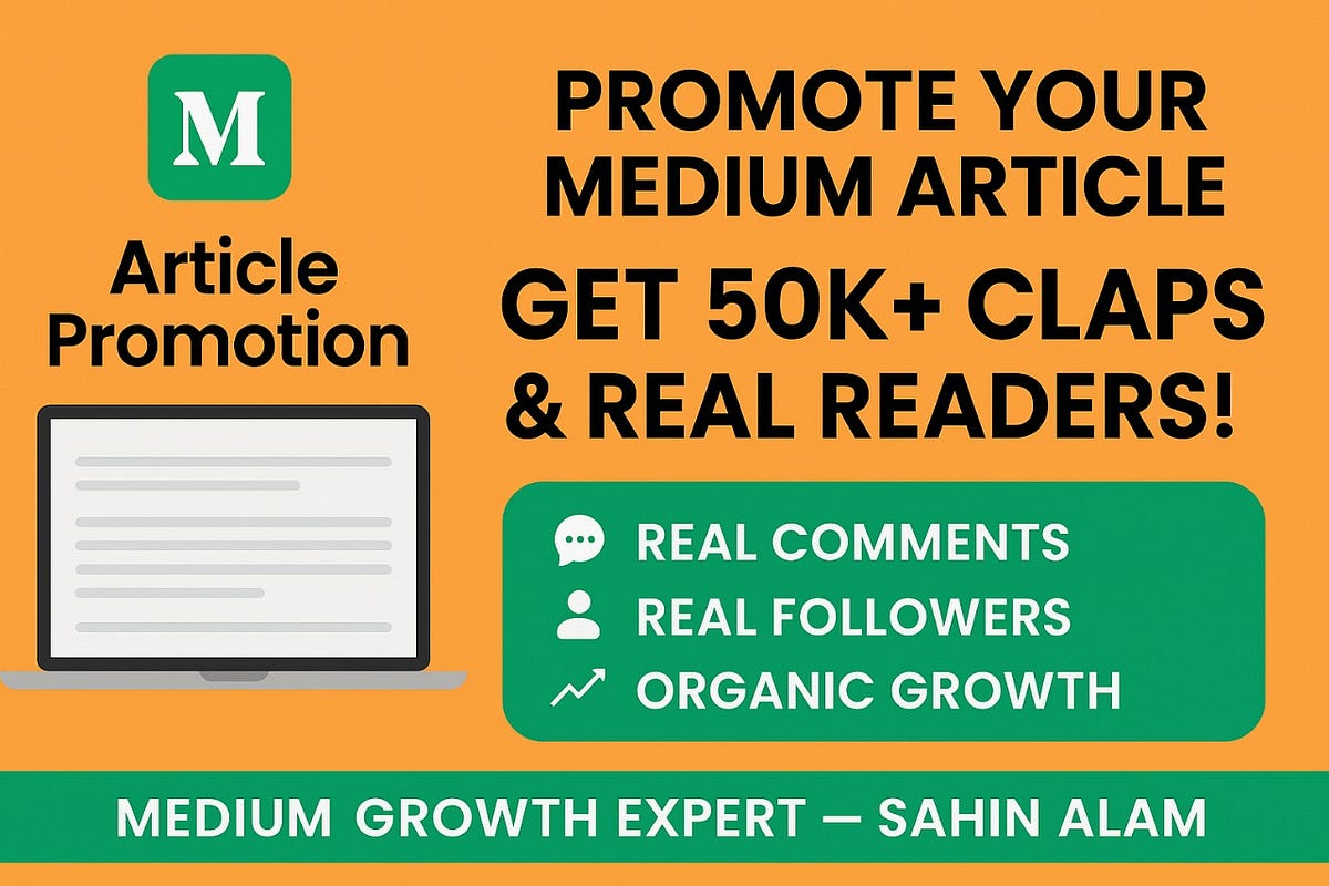 How to Promote Your Medium Articles and Get 100K+ Readers & Claps | by ...