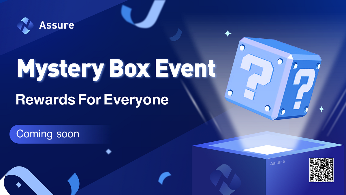 Mystery Box Tutorial and Rules. Assure v2.0 Release & Mystery Box Event ...