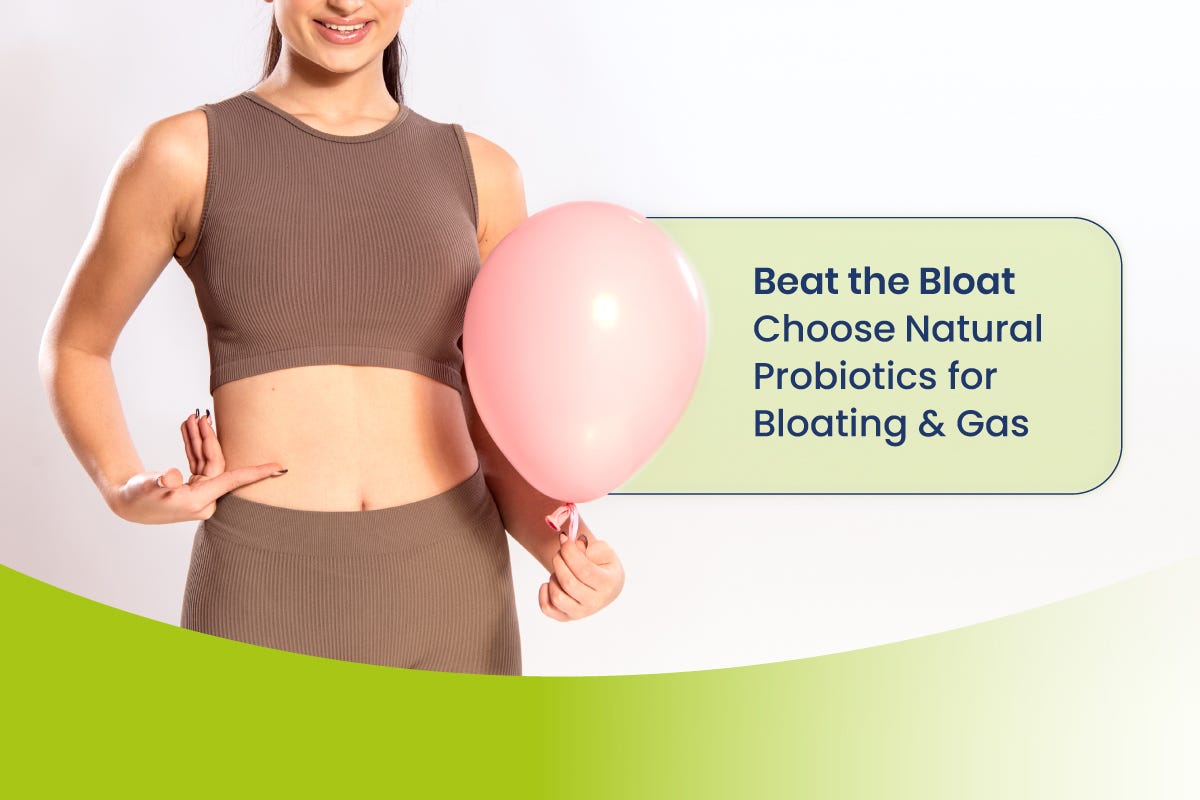 Beat the Bloat: Choose Natural Probiotics for Bloating and Gas | by Probiomlyte | Medium
