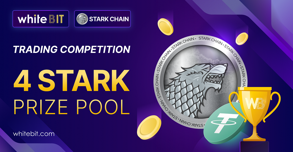 The STARK Trading Competition has already started! - WhiteBIT - Medium