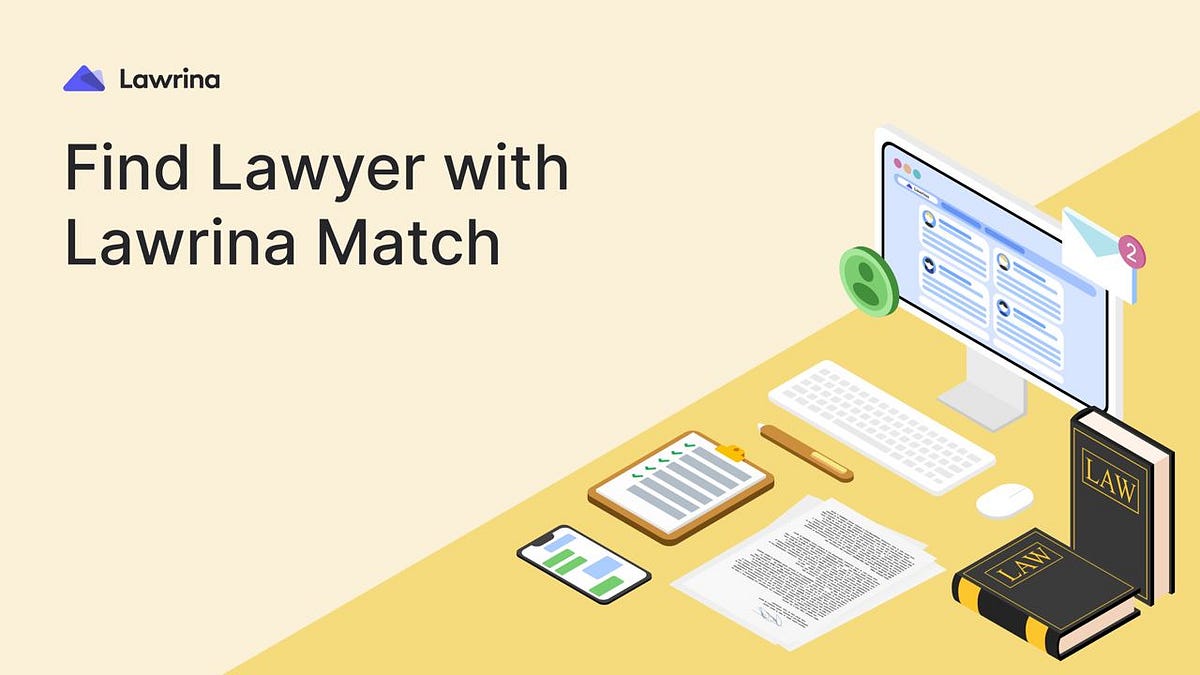 How to Choose a Lawyer Using Lawrina Match | by Inna Lohvin | Medium