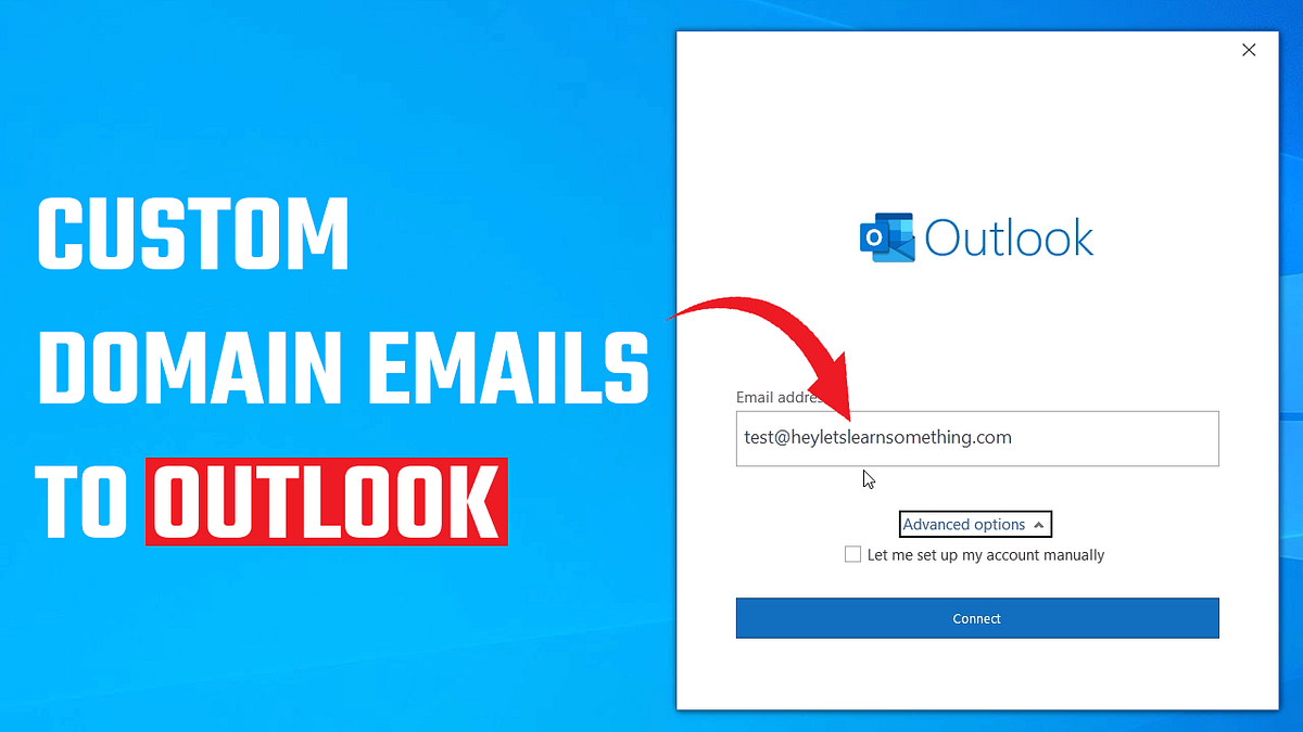 How to configure custom Emails to Outlook? | by Hey, Let's Learn ...