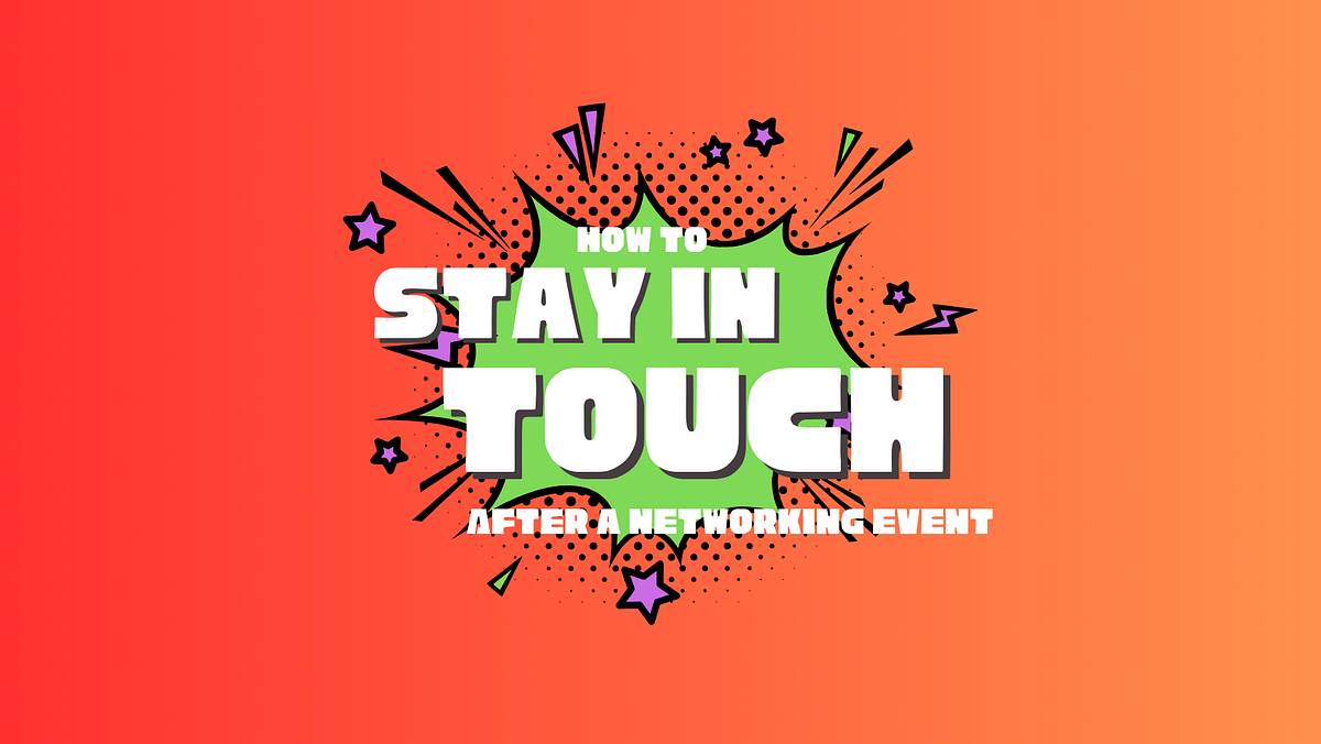 How to stay in touch with new friends after a networking event | by ...