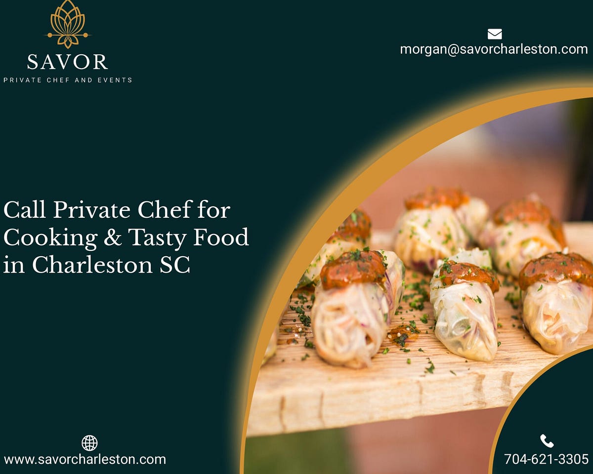 Top Private Chef In Charleston, SC - savor charleston - Medium