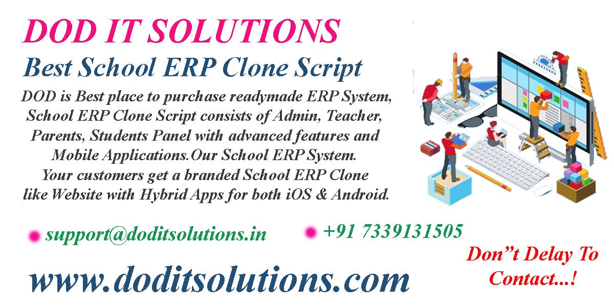 Best Readymade School ERP Clone System — DOD IT SOLUTIONS | by DODITSolutions scriptstore | Medium