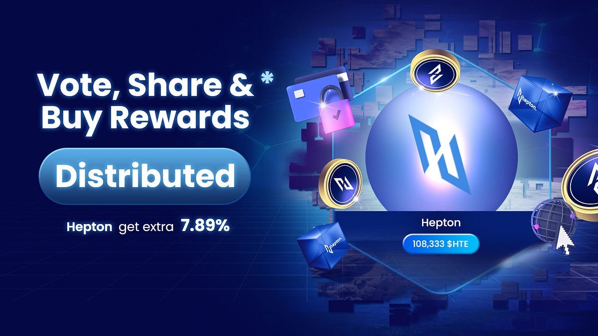 Hepton VSB Campaign Distributed. Dear, $KOMmunity! | by Kommunitas ...