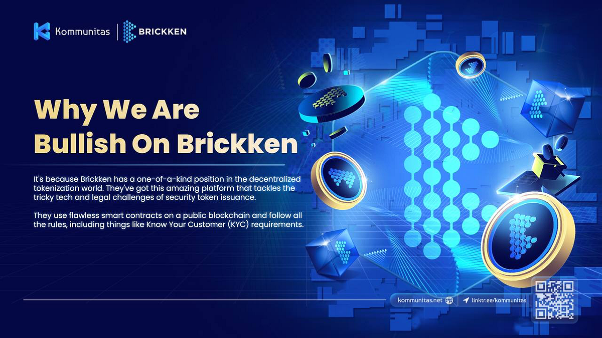 Why We are Bullish on Brickken. Dear, $KOMmunity! | by Kommunitas | Jul ...