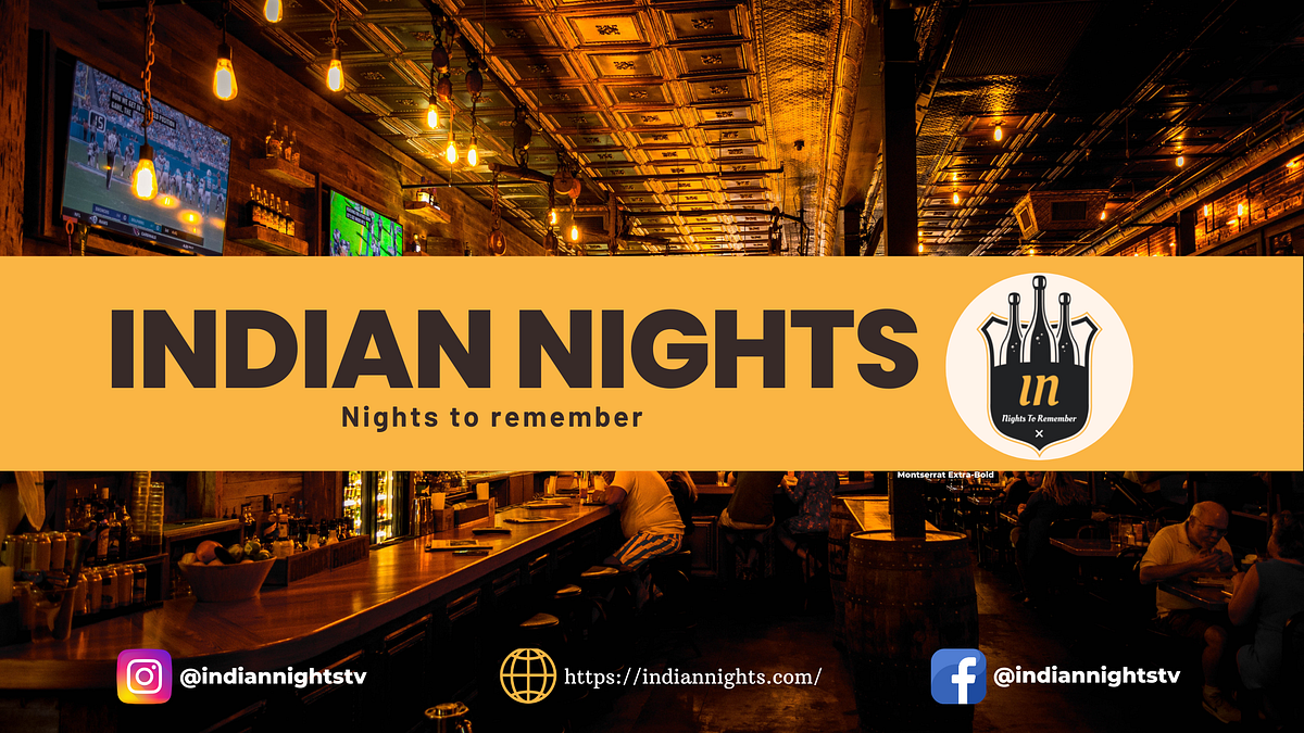 WHAT IS INDIAN NIGHTS?. The phenomenon is here. An industry to… | by ...