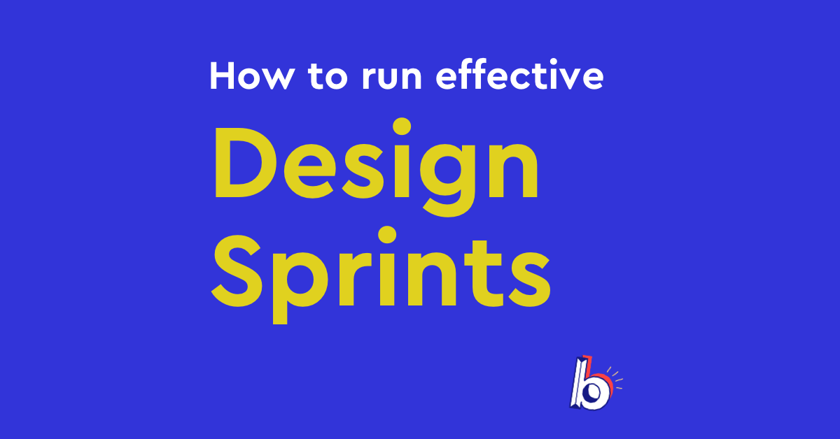 Golden Tips to Run Outstanding Design Sprint Workshop | by Behrad ...