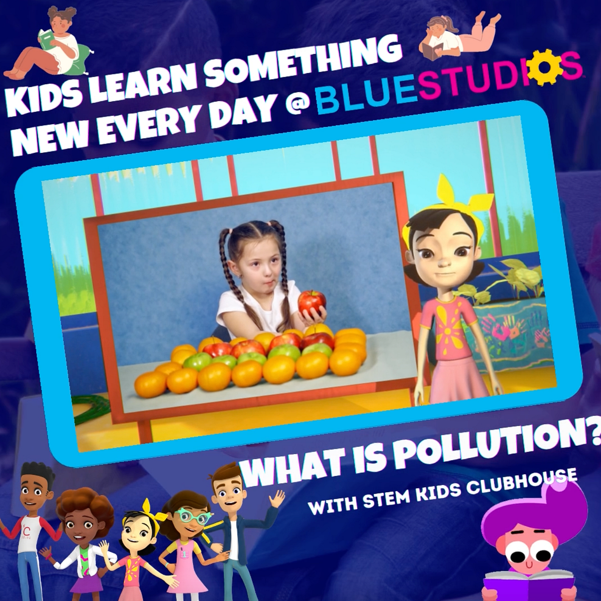 New STEM Kids Clubhouse lesson for kids exploring how our actions ...