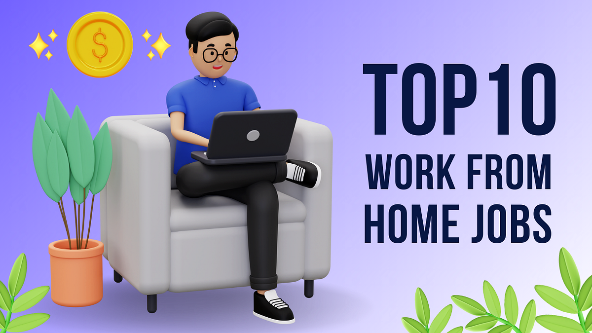 Top 5 Best Work from Home Jobs: Pros and Cons of the Most In-Demand IT ...