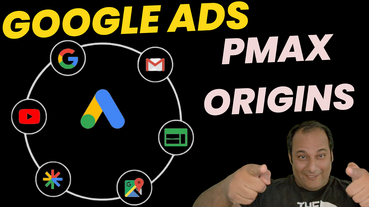 Google Ads PMAX’s Origin Story. Performance Max (PMax): Revolutionizing ...