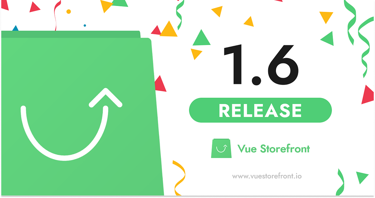 Vue Storefront 1.6 is here! Modular architecture, CoreShop integration ...