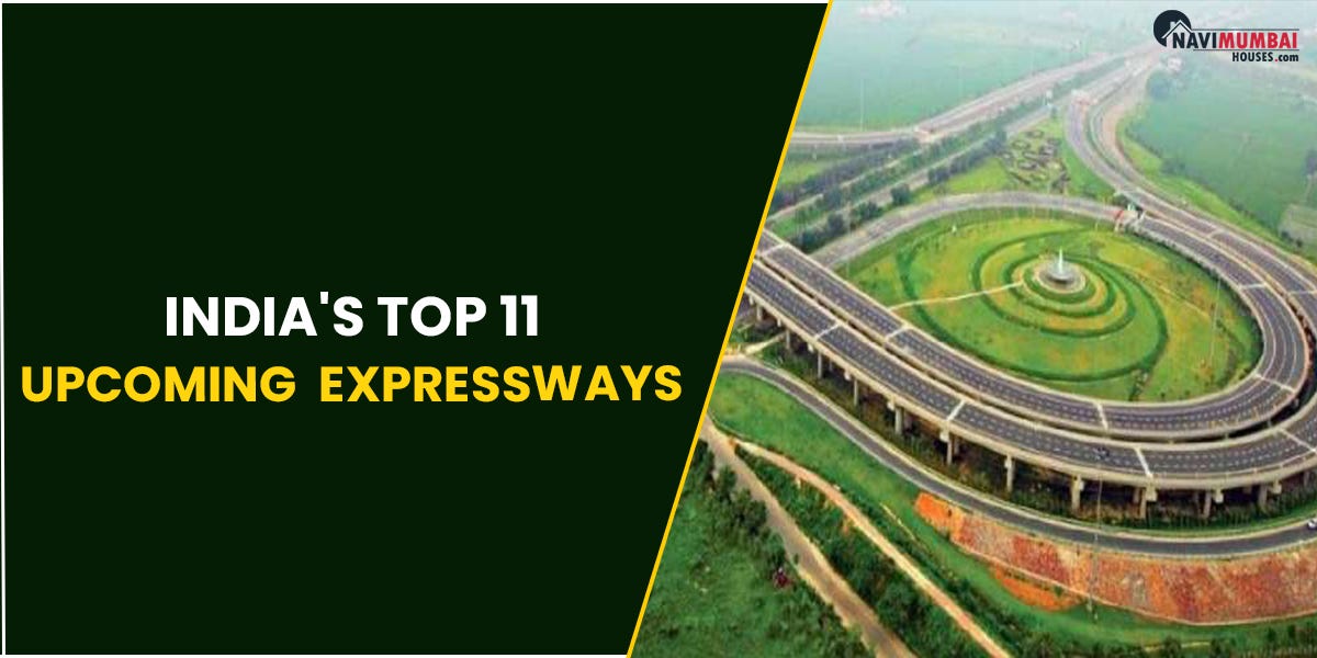 India’s Top 11 Upcoming Expressways | by nayana navimumbaihouses | Medium
