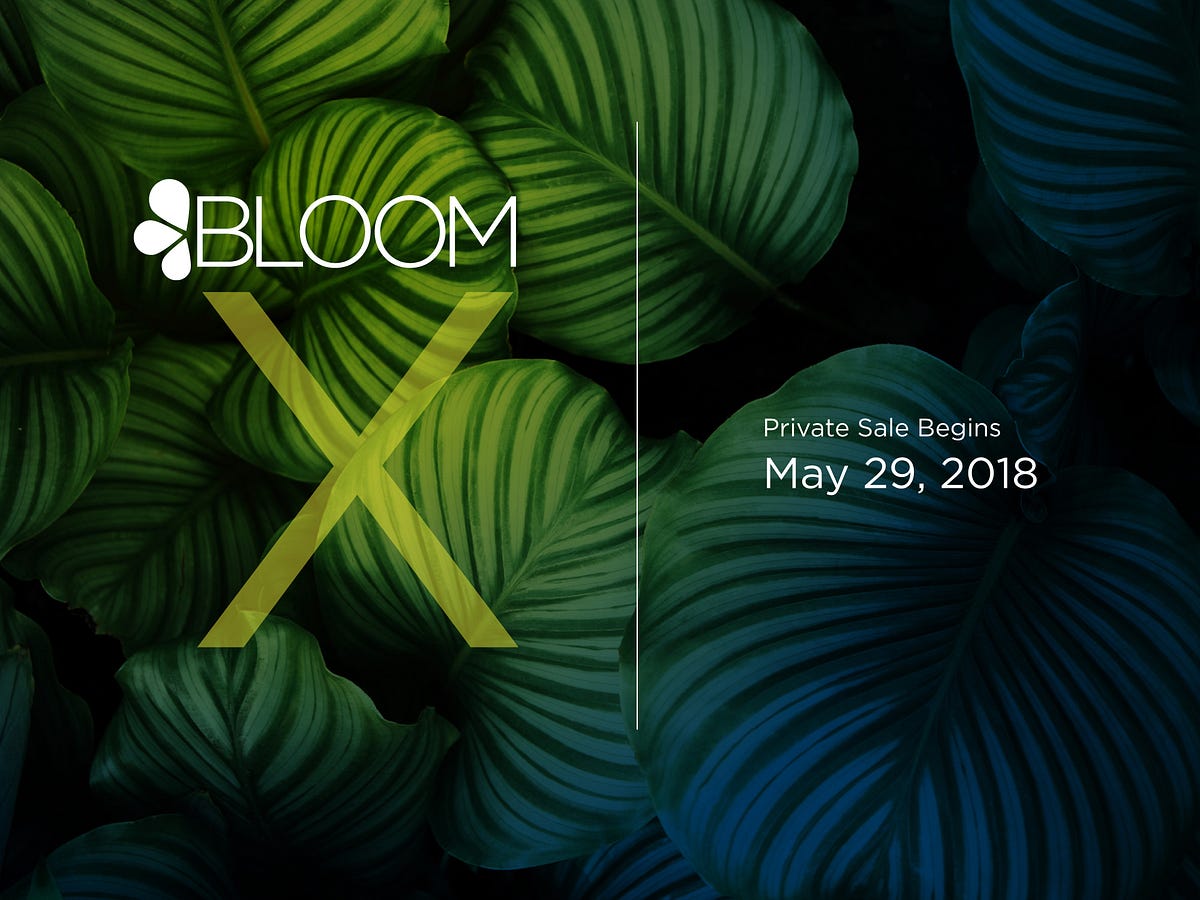 Announcing the BloomX Token Sale. BloomX is connecting ASEAN ...