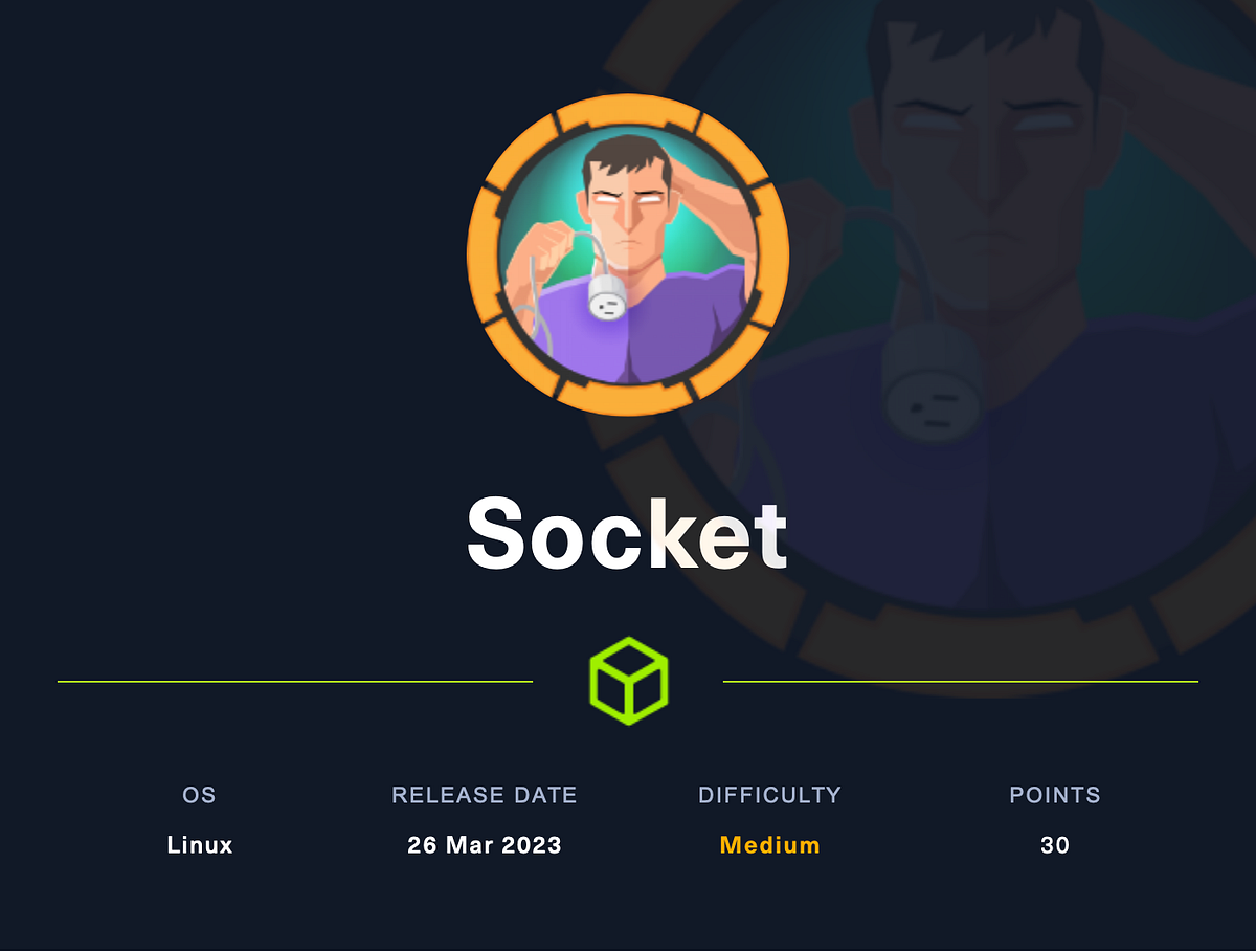 HTB-Socket. Overview: | by s3cr00m | Medium