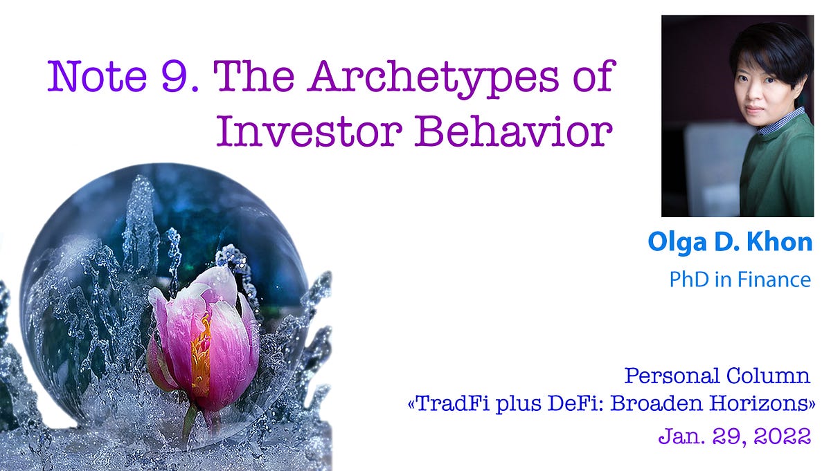 Note 9. The Archetypes of Investor Behavior | by Olga D. Khon | Medium