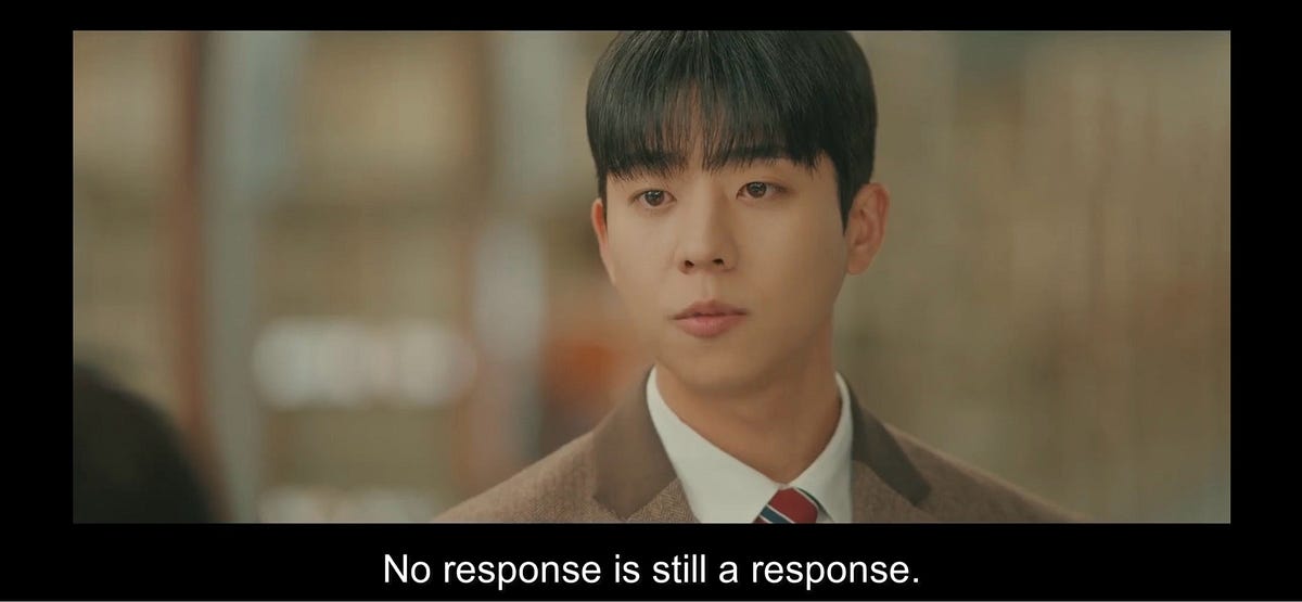 No Response Is Still a Response. source : Pinterest | by auvy’s | Medium