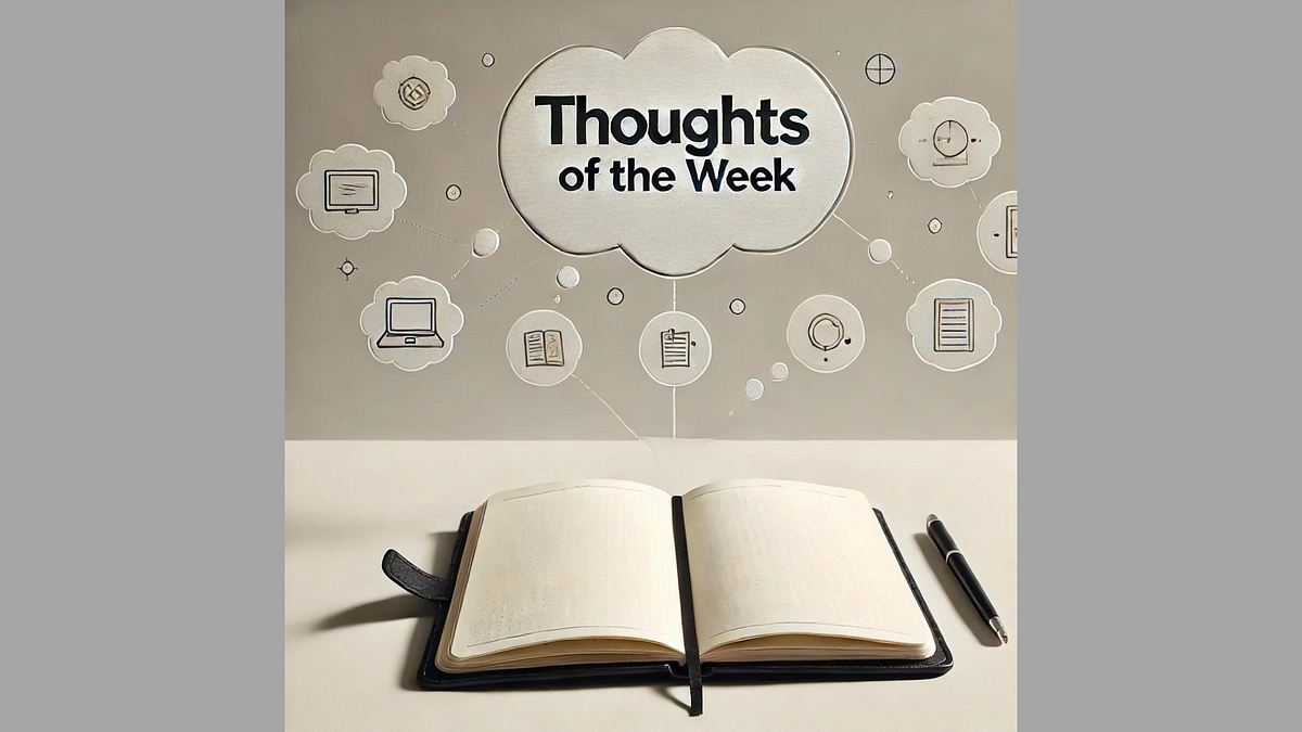 Thoughts of the Week: The Little Things | by John Crabtree | Aug, 2024 ...