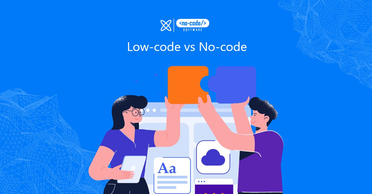 The Difference Between Low-Code And No-Code | by No-code Software | Medium