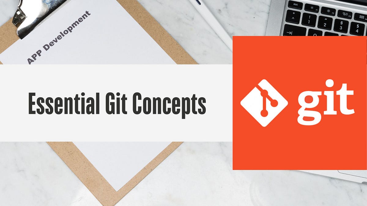 Essential Git Concepts You Should Know as a Developer | by Coding Adventure with Emma | Level Up ...