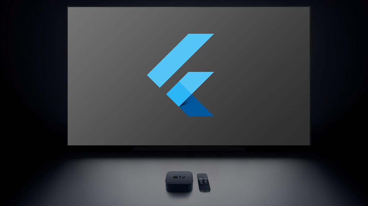 Flutter for Apple TV. NOTE: Maintaining support for upcoming… | by ...