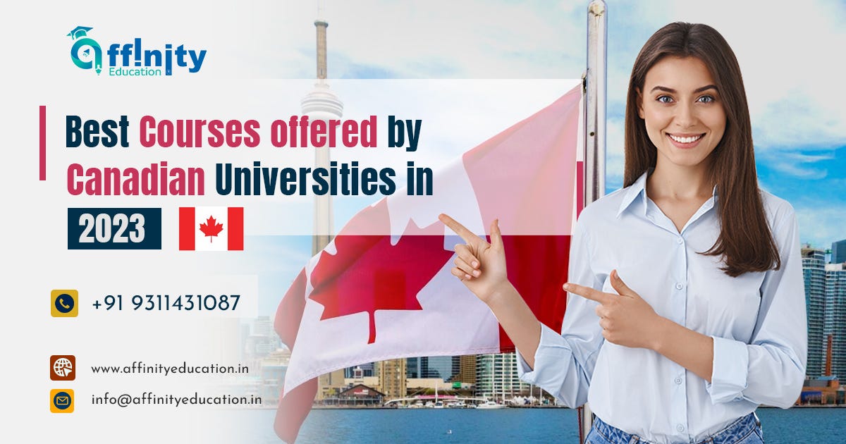 Best Courses offered by Canadian Universities in 2023 | by ...