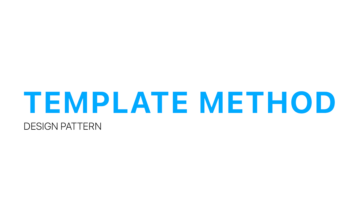 Template Method Pattern: Define the Flow, Customize the Steps | by Maxim Gorin | Medium