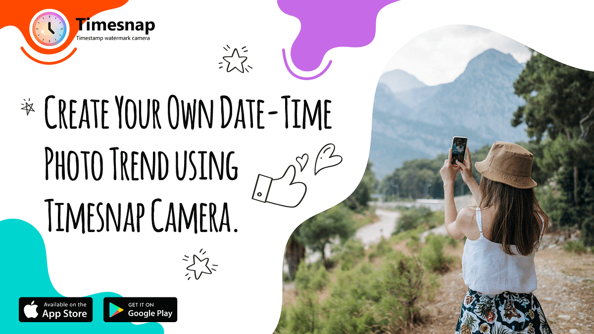 Create Your Own Date-Time Photo Trend using Timesnap Camera. | by ...