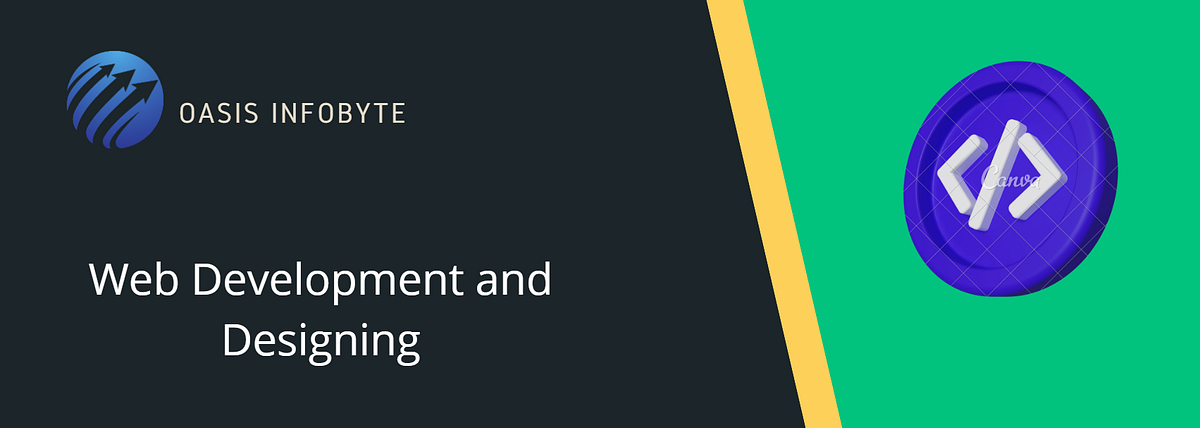 Oasis Infobyte Web Development Internship | by Rahul Chakraborty | Medium