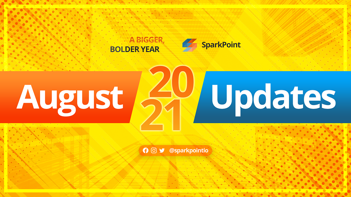 SparkPoint Updates #23: August 2021 | by Melissa Mesias | theEcosystem ...