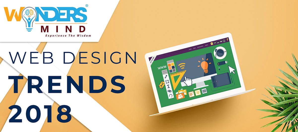 Top Web Development Trends in 2018 by WondersMind | by Wonders Mind ...