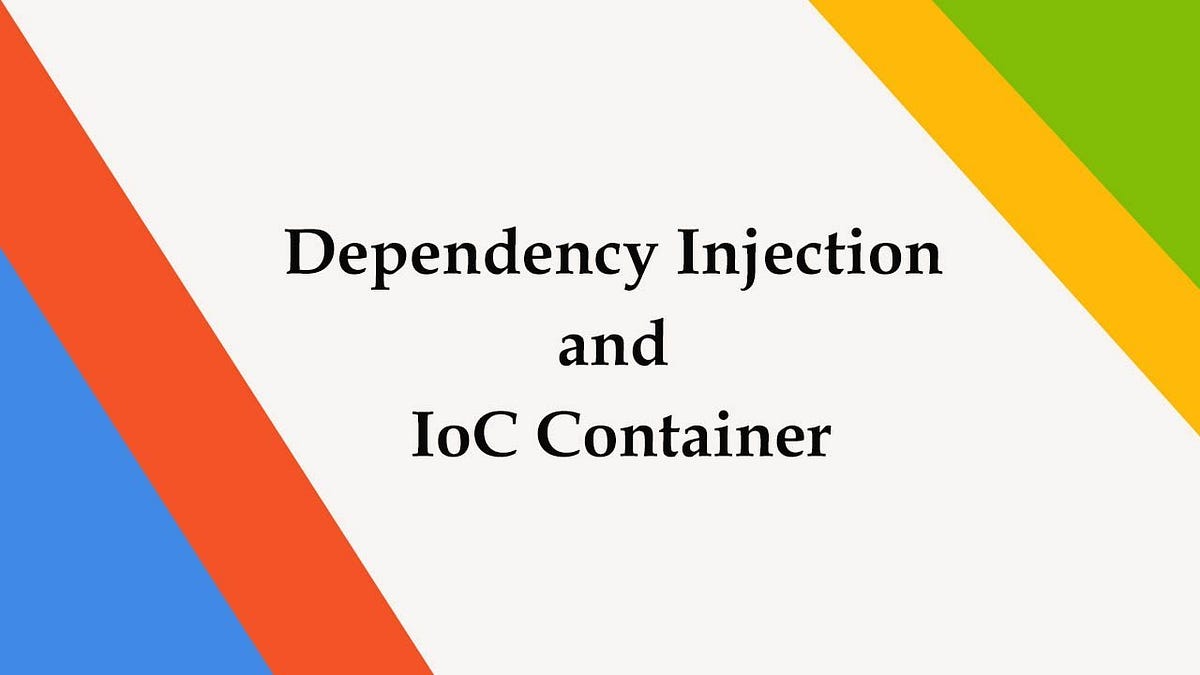 Inversion Of Control Ioc And Dependency Injection Di By Mahadevaswamygn Jun 2023 Medium