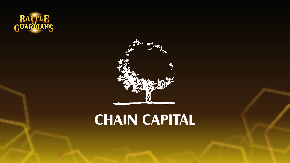 #2 — BoG’s Investor Spotlight, Chain Capital | by Battle of Guardians ...