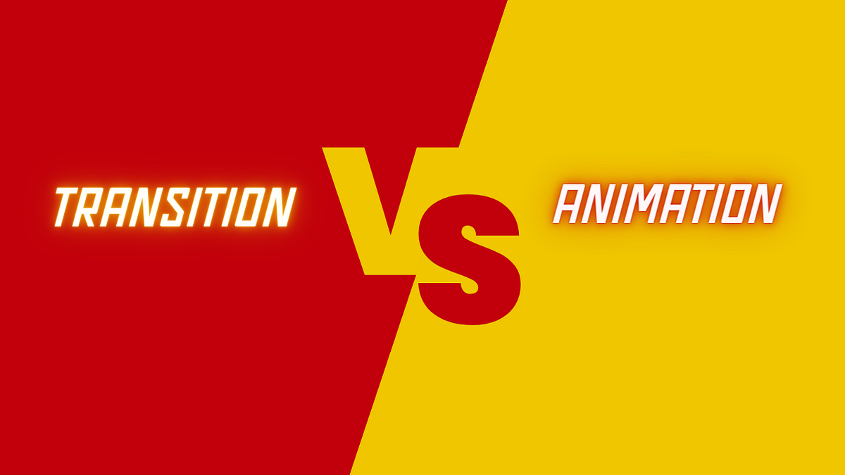 Choosing Between CSS Transition and Animation: A UX Perspective. | by ...